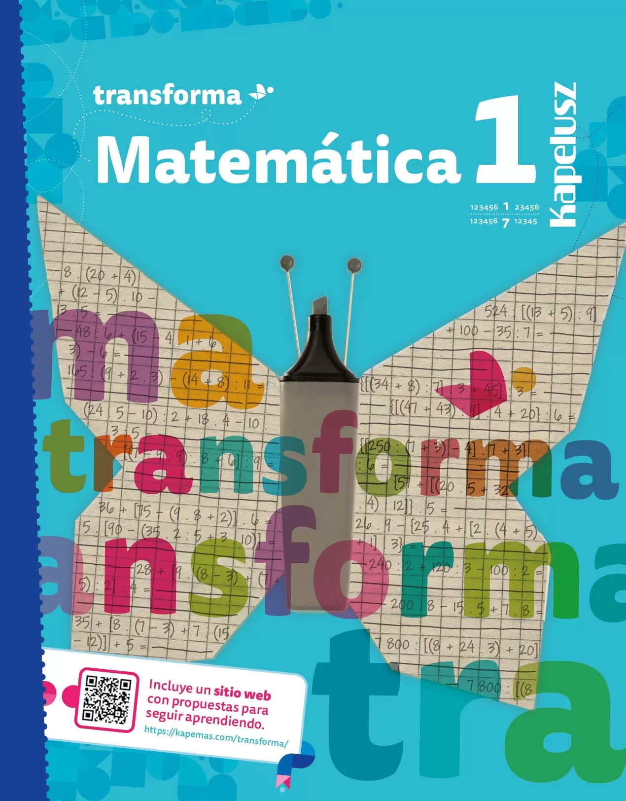 Transforma Matemática 1 – Ed. Kapelusz – THE GOOD PLACE