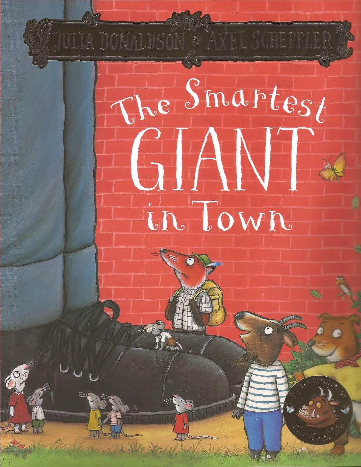 The Smartest Giant in Town – Sheffler-Donaldson -Macmillan ISBN ...